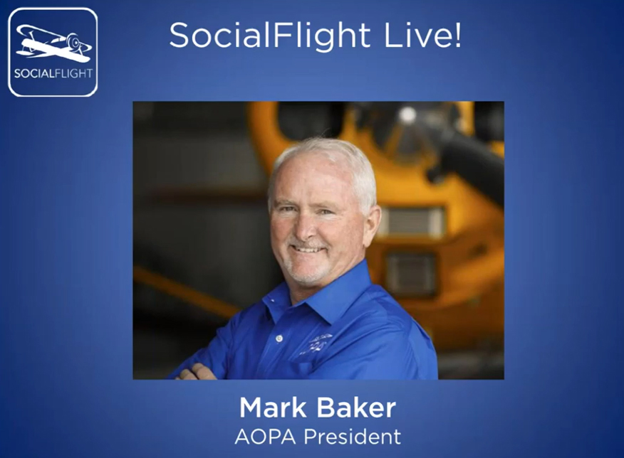 Baker joins SocialFlight to discuss health of GA - AOPA