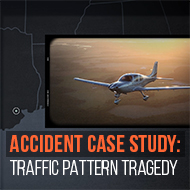 Accident Case Study Traffic Pattern Tragedy - AOPA